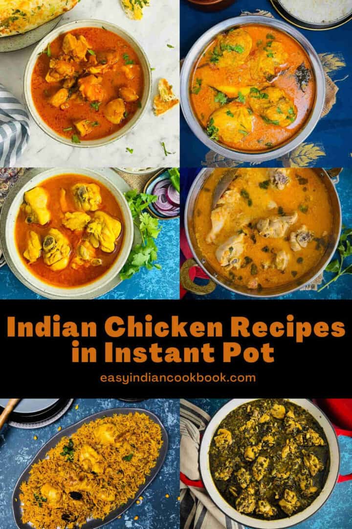 7+ Instant Pot Indian Chicken Recipes - Easy Indian Cookbook